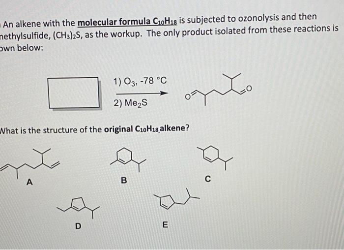 Solved An alkene with the molecular formula C19H18 is | Chegg.com