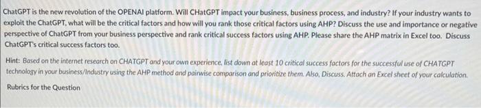 Solved ChatGPT is the new revolution of the OPENAI platform. | Chegg.com