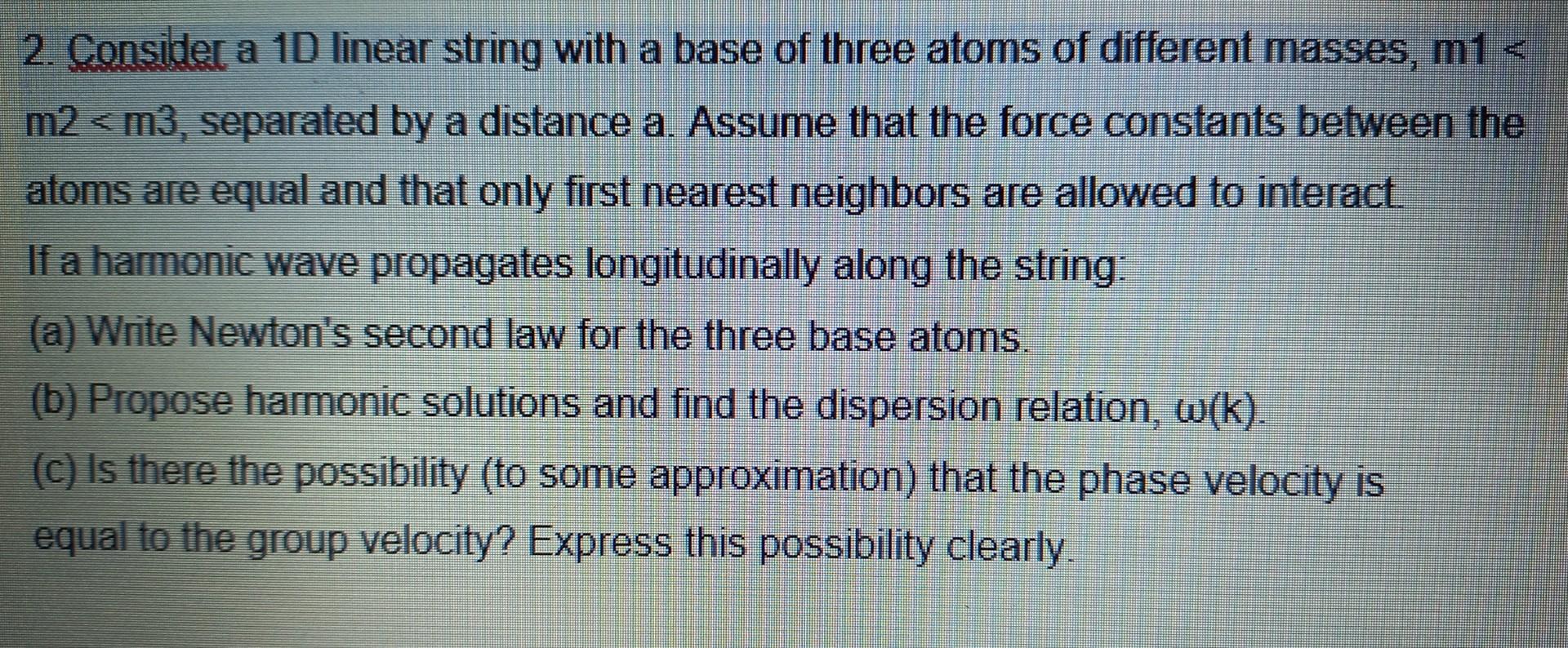 Solved 2. Considec a 1D linear string with a base of three | Chegg.com