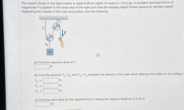 Solved The system shown in the figure below is used to lift | Chegg.com