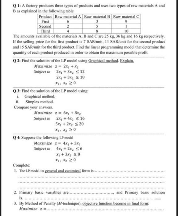 Solved Q 1: A factory produces three types of products and | Chegg.com
