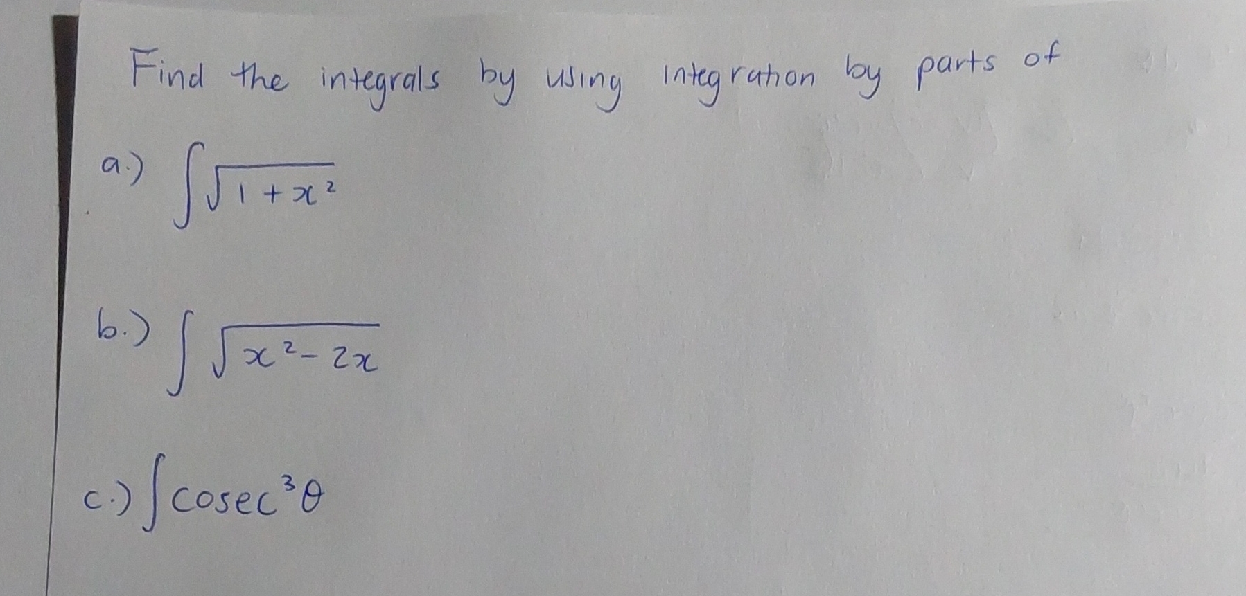 Find the integrals by using integration by parts | Chegg.com