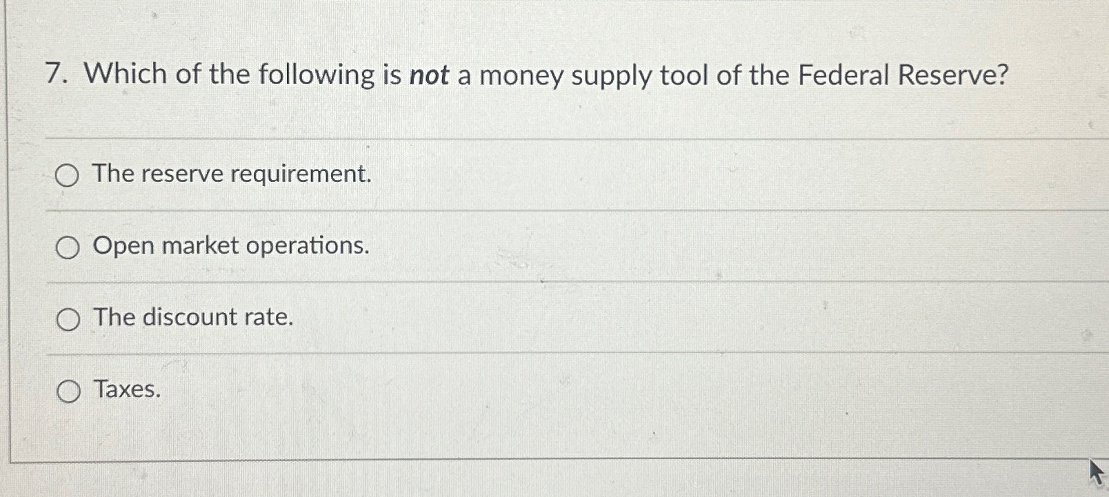 Solved Which of the following is not a money supply tool of | Chegg.com