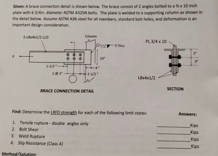 Solved Given: A brace connection detail is shown below. The | Chegg.com