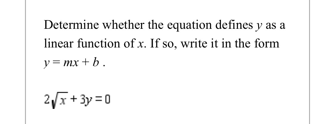 Solved Determine whether the equation defines y ﻿as a linear | Chegg.com