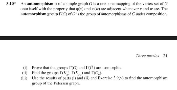 Solved 3.10* An automorphism of a simple graph G is a | Chegg.com