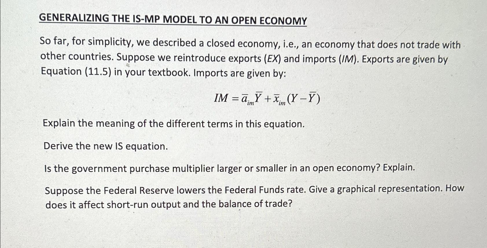 Solved GENERALIZING THE IS-MP MODEL TO AN OPEN ECONOMYSo | Chegg.com