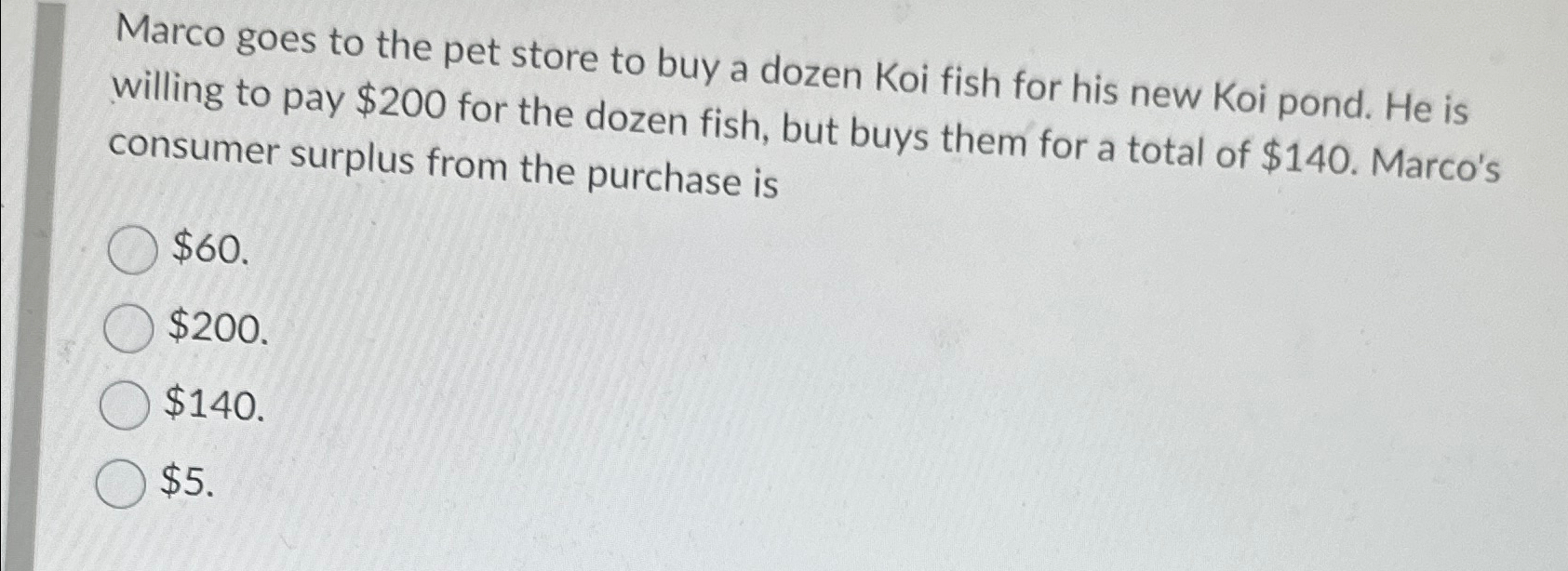 Solved Marco goes to the pet store to buy a dozen Koi fish | Chegg.com