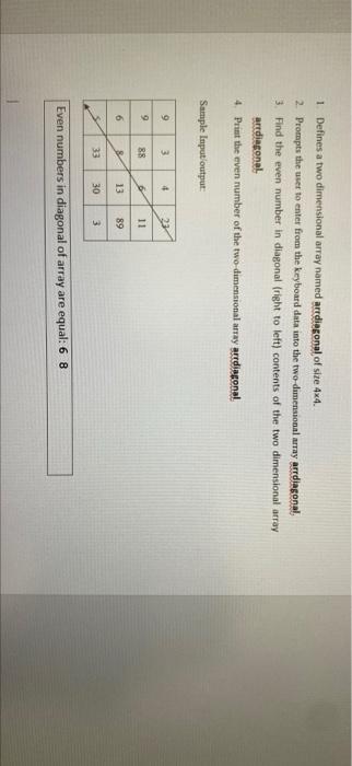 Solved 1 Defines a two dimensional array named arrdiagonal | Chegg.com