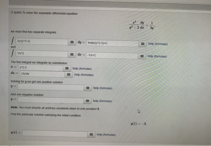 Solved (1 point) To solve the separable differential | Chegg.com