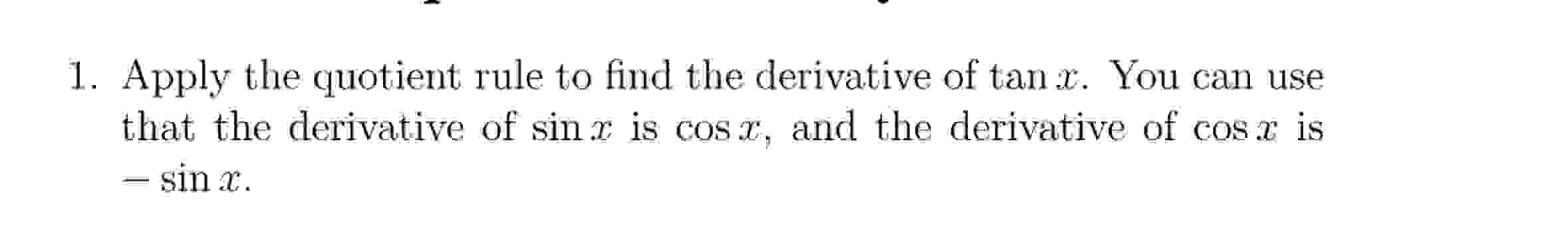 Solved Apply the quotient rule to find the derivative of | Chegg.com
