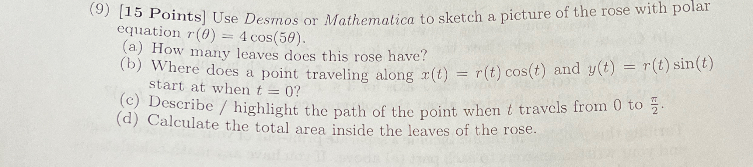 Solved (9) [15 ﻿Points] ﻿Use Desmos or Mathematica to sketch | Chegg.com