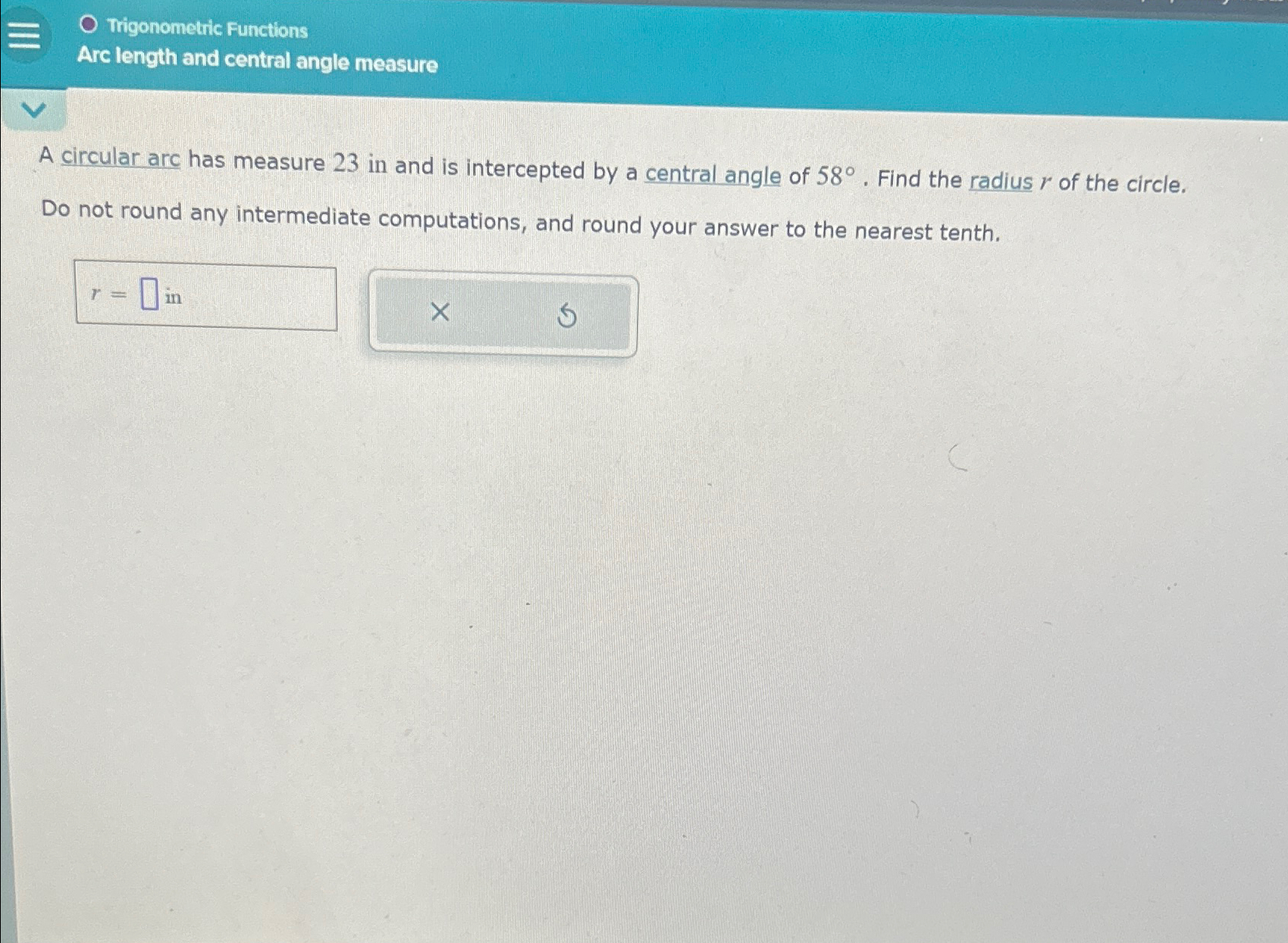 Solved Trigonometric FunctionsArc length and central angle | Chegg.com