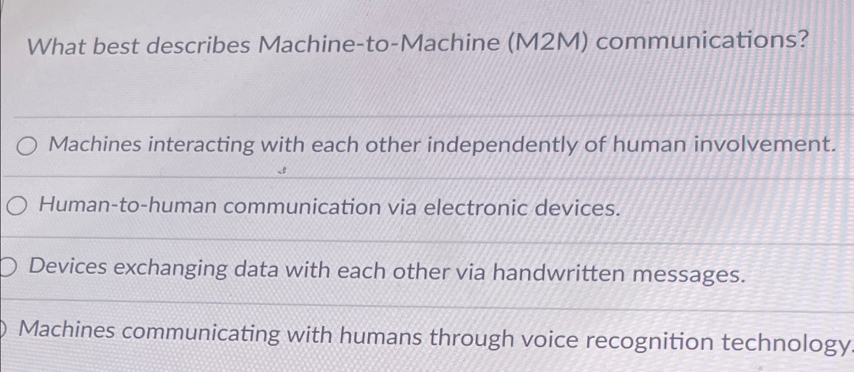 Solved What best describes Machine-to-Machine (M2M) | Chegg.com