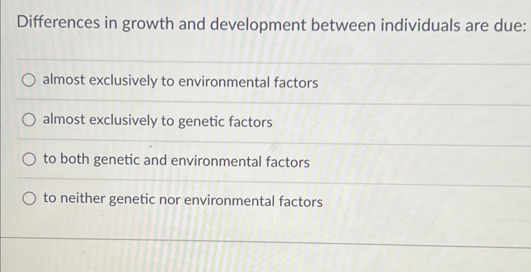Solved Differences in growth and development between | Chegg.com