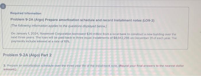 Solved Requlred Information Problem 9-2A (Algo) Prepare | Chegg.com