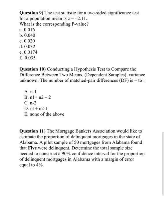 Solved Question 9) The test statistic for a two-sided | Chegg.com