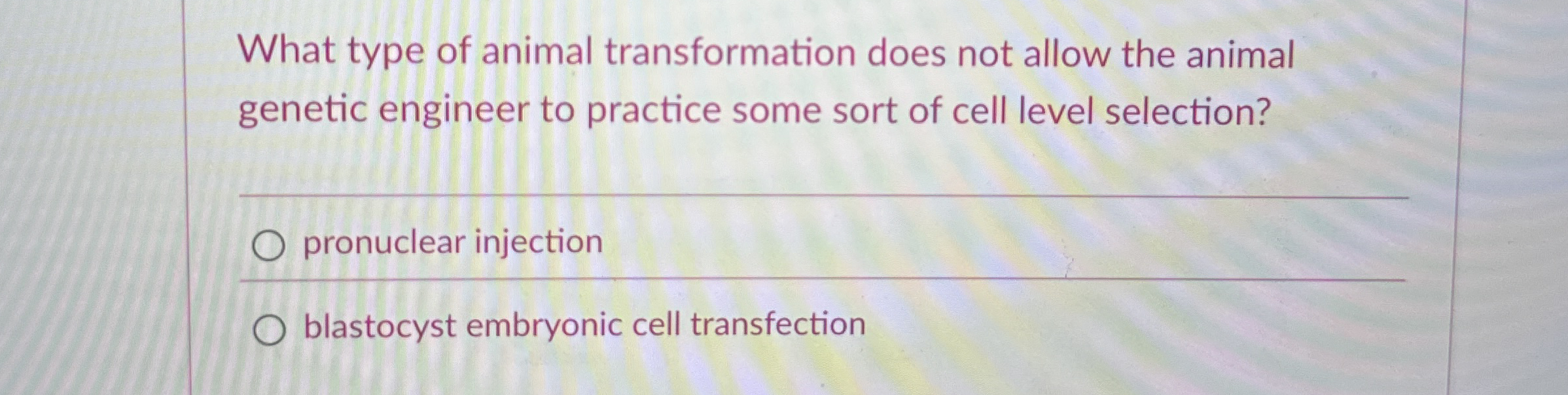 Solved What type of animal transformation does not allow the | Chegg.com