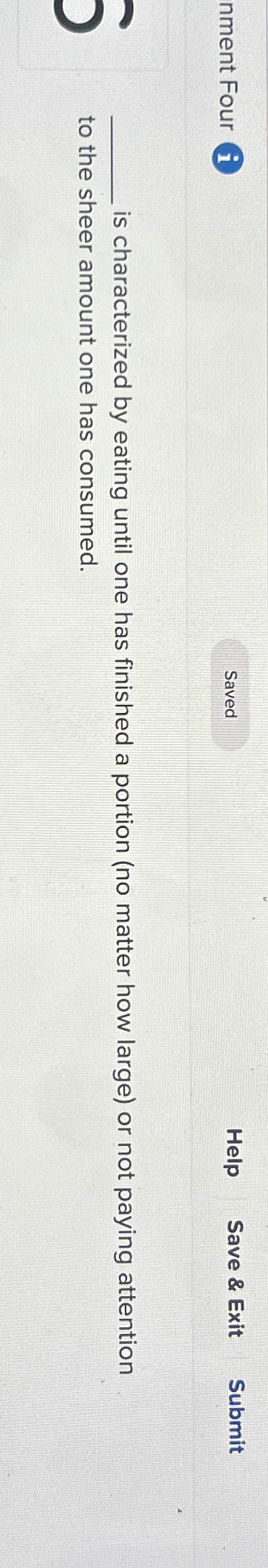 Solved nment FourSavedHelpSave & ExitSubmitis characterized | Chegg.com