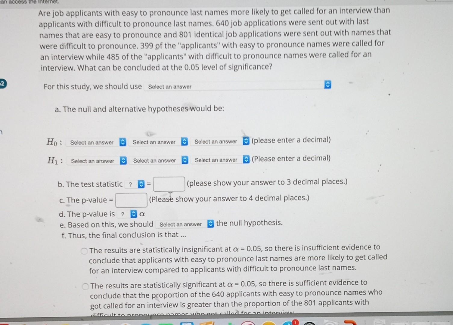 Solved Are job applicants with easy to pronounce last names | Chegg.com