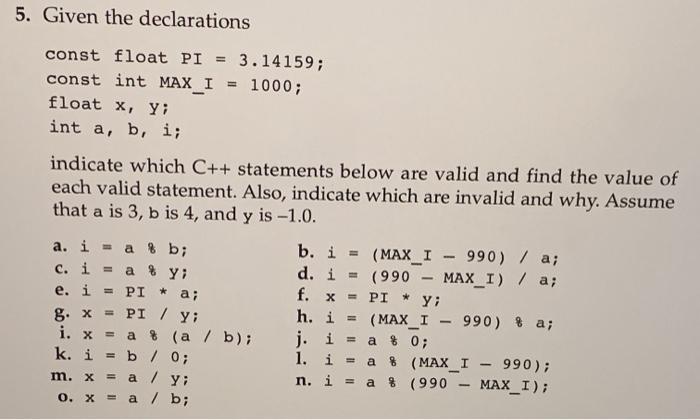 Solved 5. Given the declarations const float PI = 3.14159; | Chegg.com