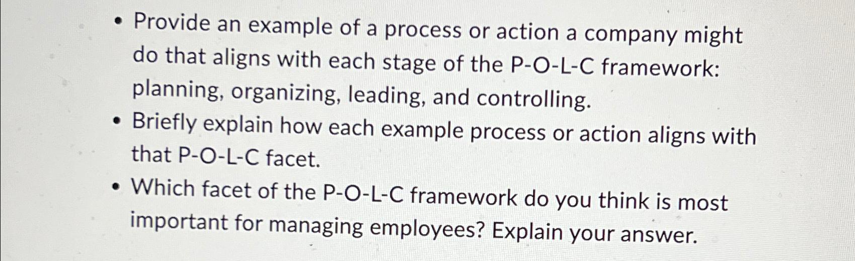 Solved Provide an example of a process or action a company | Chegg.com