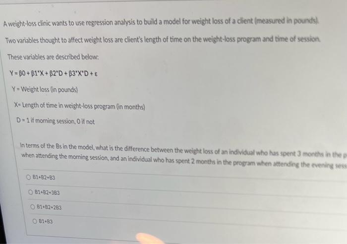 Solved A weight-loss clinic wants to use regression analysis | Chegg.com