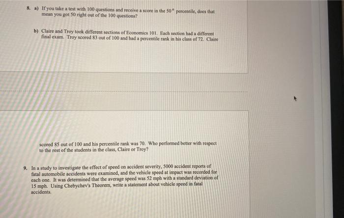 Solved 8. a) If you take a test with 100 questions and | Chegg.com
