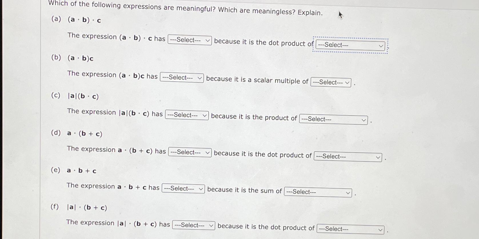 Solved Which of the following expressions are meaningful? | Chegg.com