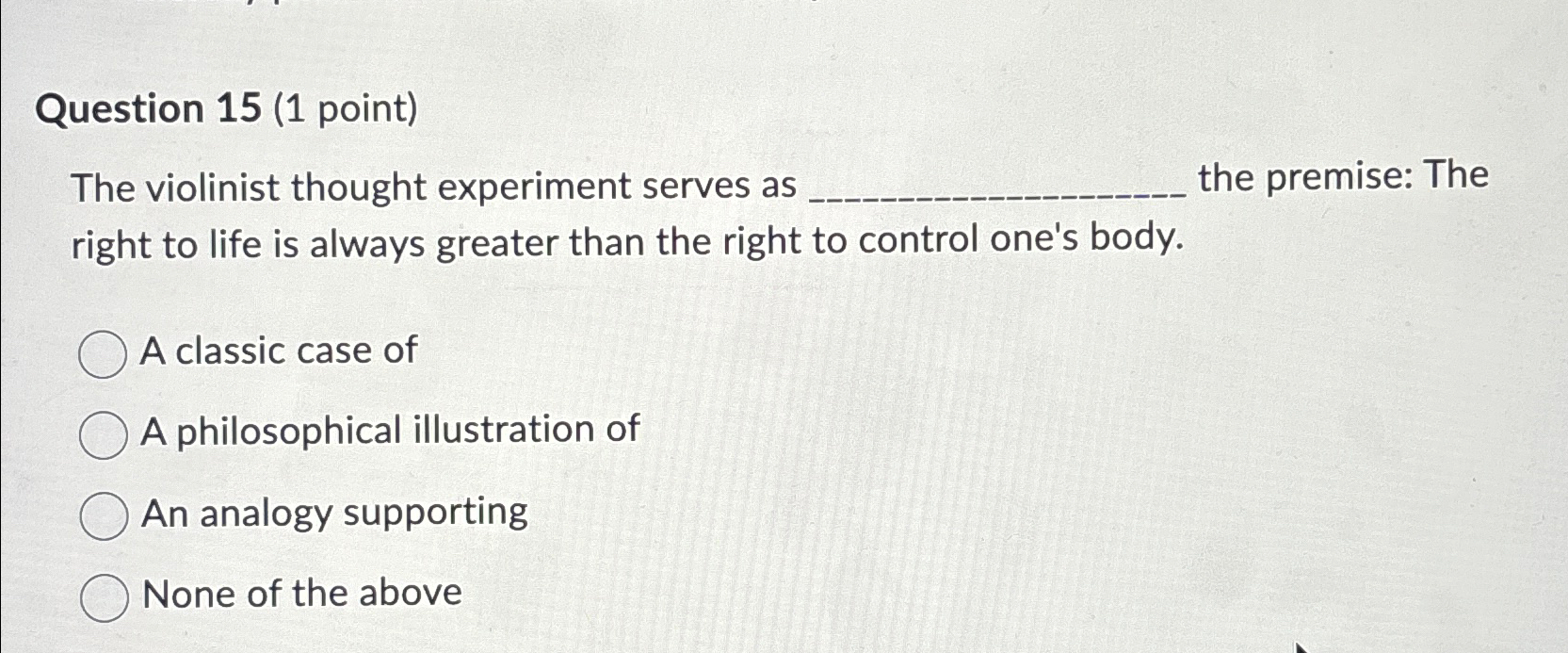 Solved Question 15 (1 ﻿point)The violinist thought | Chegg.com