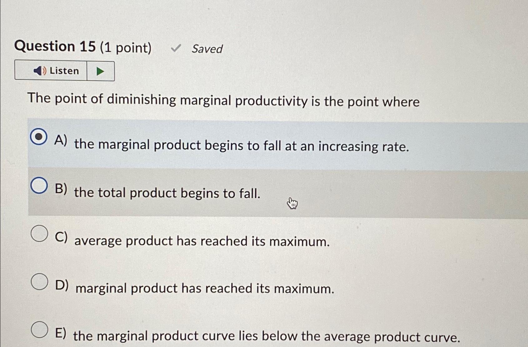 Solved Question 15 (1 ﻿point) ﻿SavedThe point of | Chegg.com