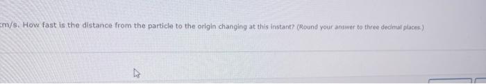 Solved A particle is moving along the curve below. y=x As | Chegg.com