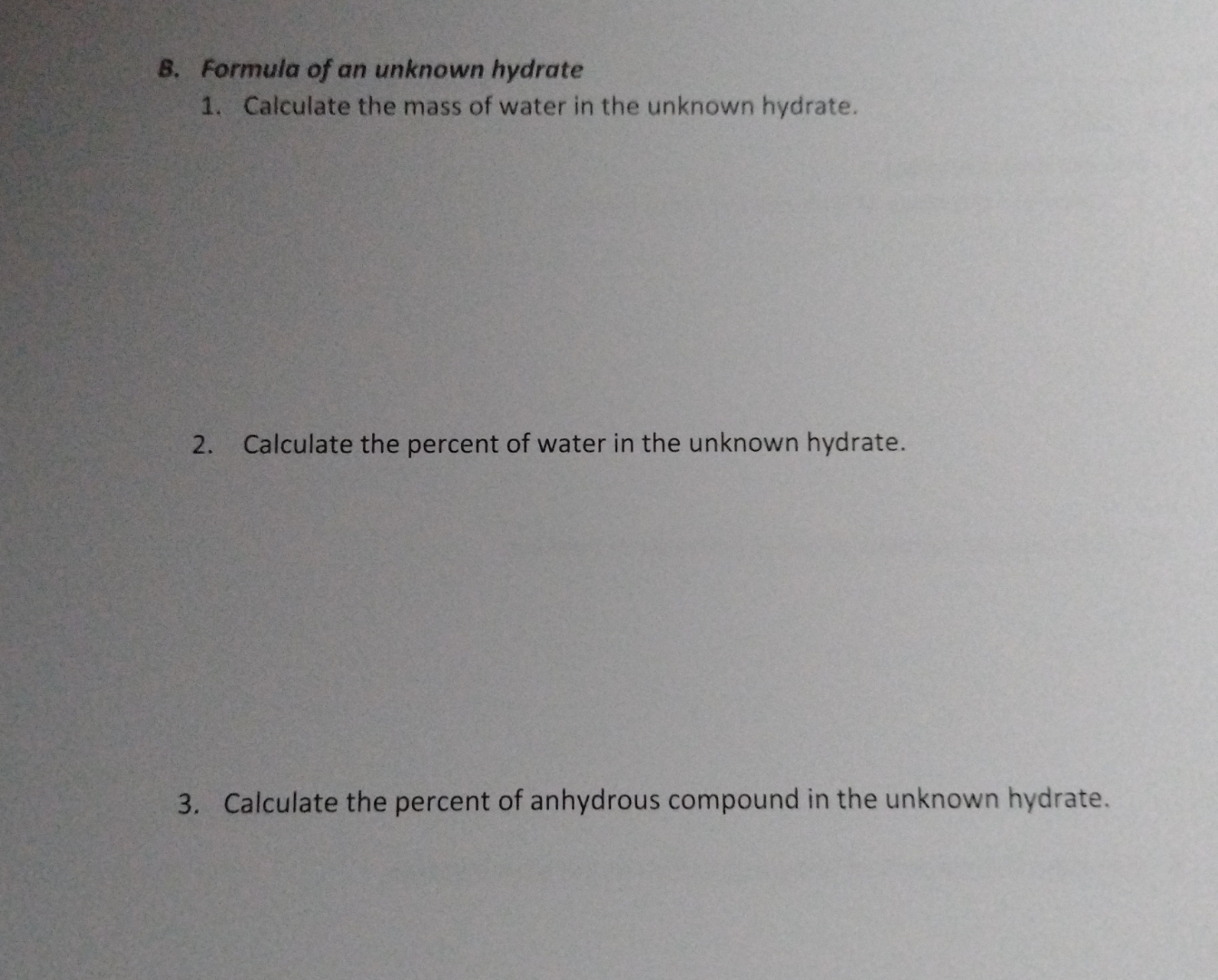 Solved B. ﻿Formula of an unknown hydrateCalculate the mass | Chegg.com