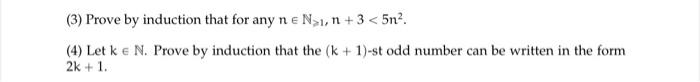 Solved (3) Prove by induction that for any n∈N⩾1,n+3