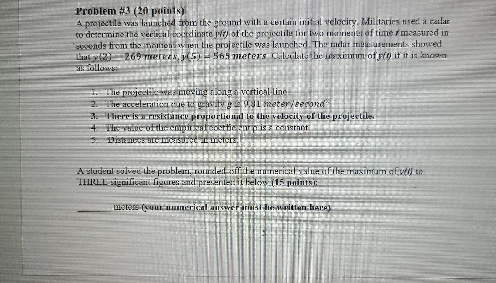 Solved Problem #3 (20 points) A projectile was launched from | Chegg.com