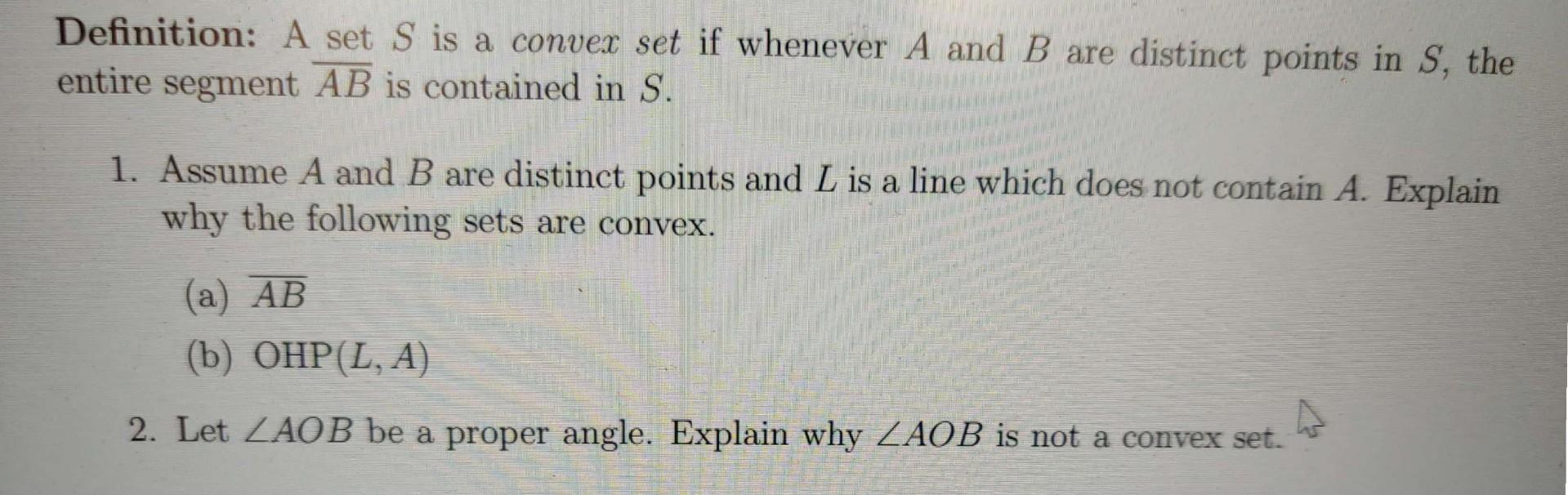 Definition: A set S is a convex set if whenever A and | Chegg.com