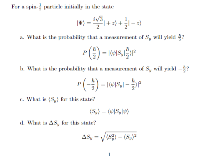 For a spin- 12 ﻿particle initially in the state|Ψ:a. | Chegg.com