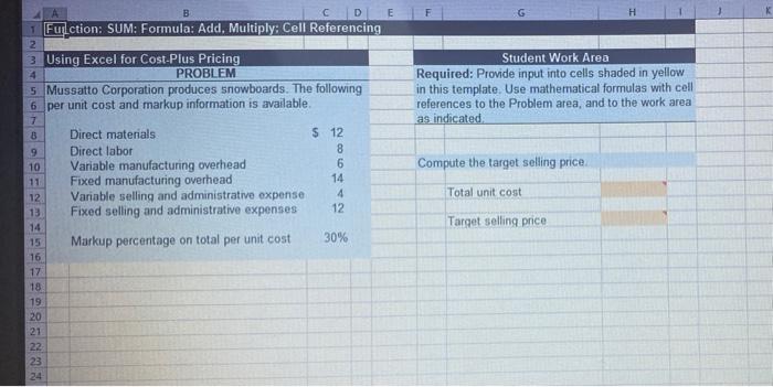 Solved B F H Student Work Area Required: Provide input into | Chegg.com
