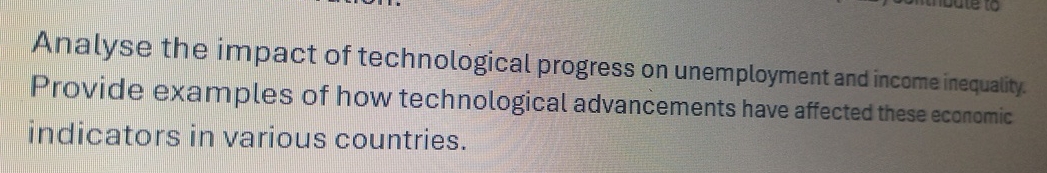 Solved Analyse the impact of technological progress on | Chegg.com
