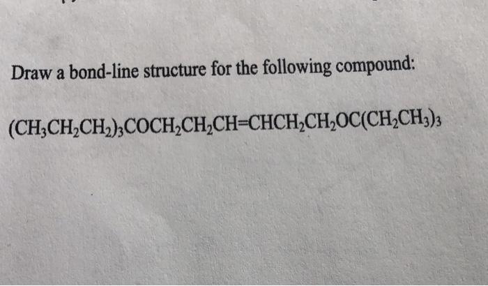 Solved Draw a bond-line structure for the following | Chegg.com