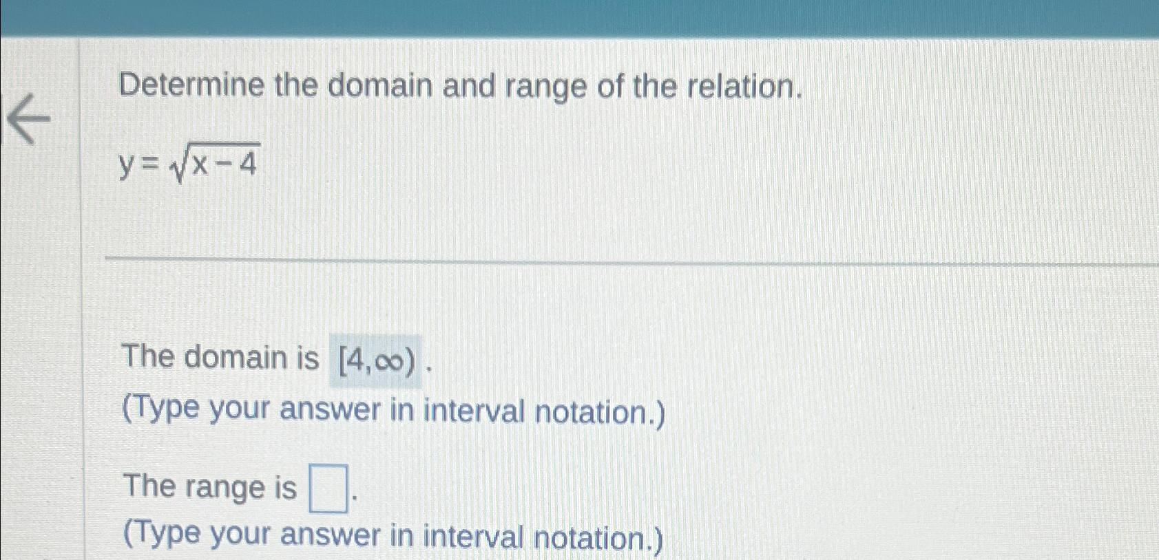 Solved Determine the domain and range of the | Chegg.com