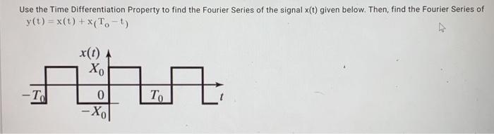 Solved Use the Time Differentiation Property to find the | Chegg.com