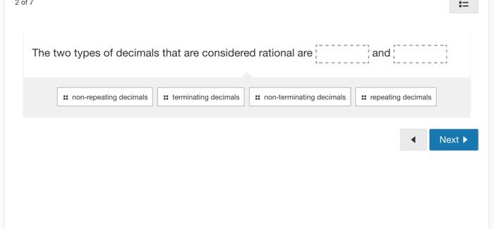 Solved 2 of / := The two types of decimals that are | Chegg.com