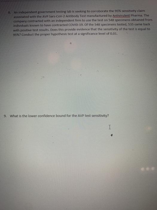 Solved 8. An independent government testing lab is seeking | Chegg.com