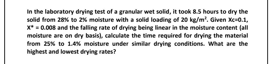 Solved In the laboratory drying test of a granular wet | Chegg.com