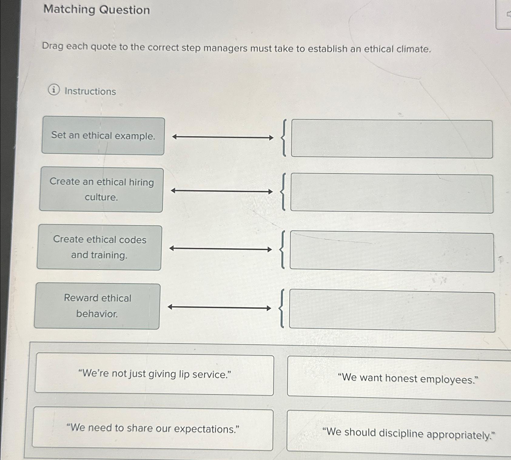 Solved Matching QuestionDrag each quote to the correct step | Chegg.com