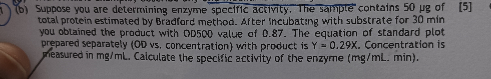 Suppose you are determining enzyme specific activity. | Chegg.com