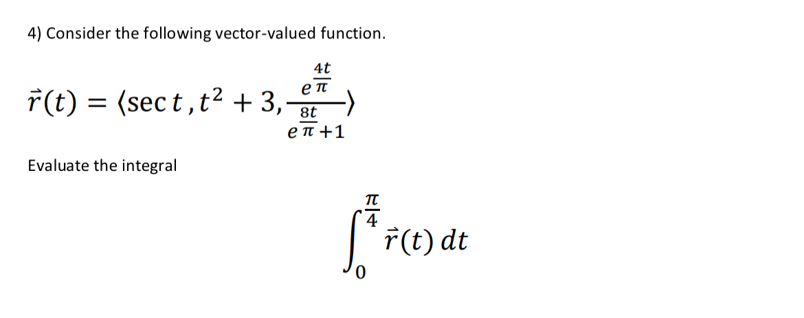 Solved Consider the following vector-valued | Chegg.com