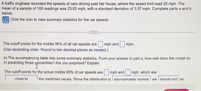 Solved A traffic engineer recorded the speeds of cars | Chegg.com