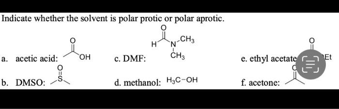 Solved Indicate whether the solvent is polar protic or polar | Chegg.com
